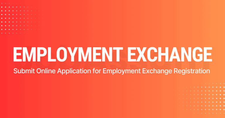 Online Application for Assam Employment Exchange Registration Online Application for Assam Employment Exchange Registration